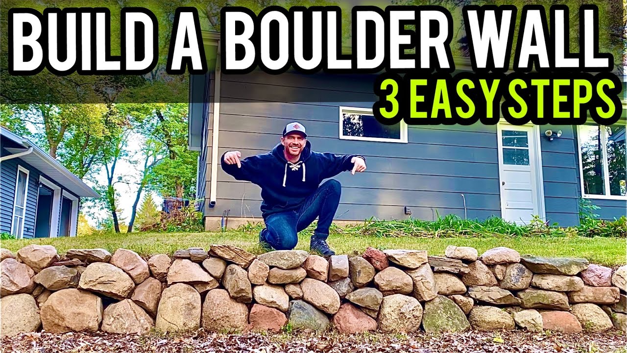 How to Build a Boulder Retaining Wall: 3 EASY Steps
