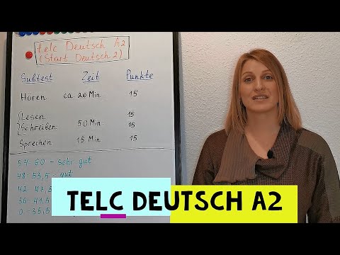telc Deutsch A2 (Start Deutsch 2) (Subtests: Hören, Lesen, Schreiben, Sprechen - Zeit, Punkte) - A2