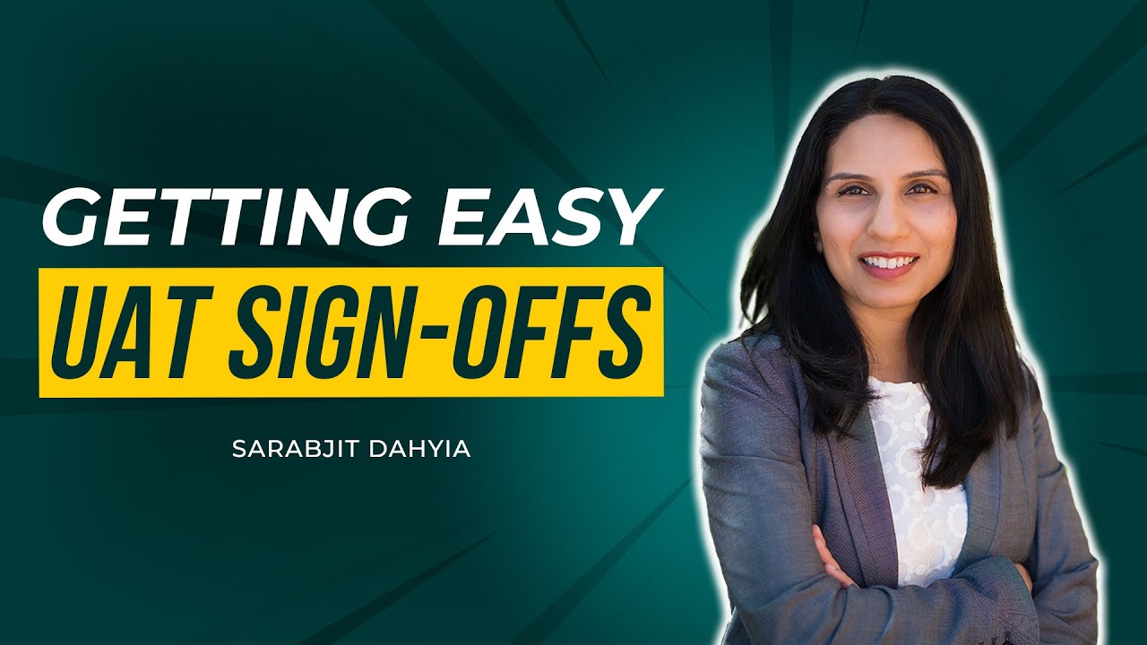 How to get #UserAcceptanceTesting (UAT) Sign-offs easily