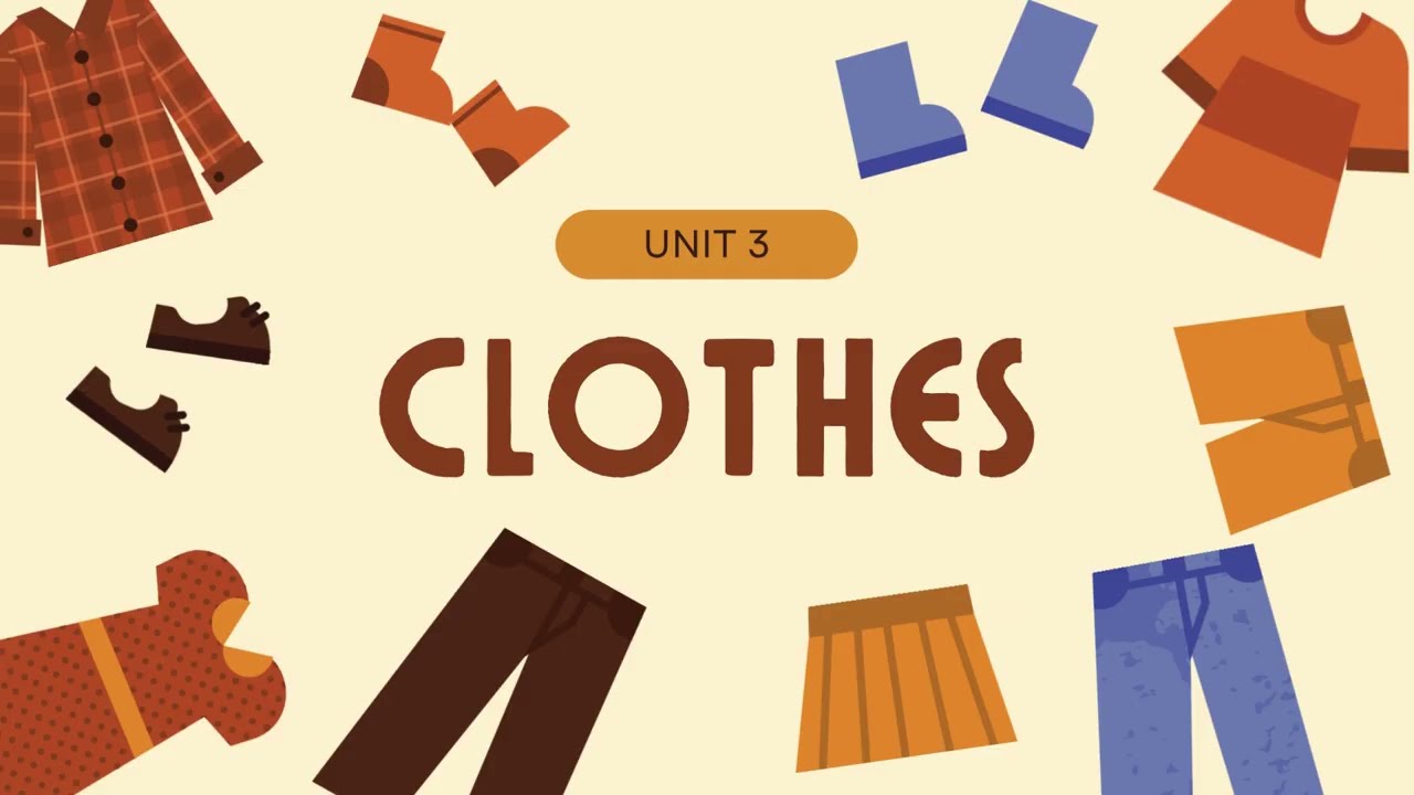 FF2 - Unit 3 - Song: Clothes