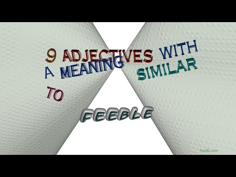 feeble - 10 adjectives which are synonym of feeble (sentence examples)