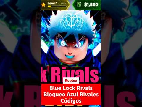 ¡Todos los códigos activos de Blue Lock Rivals para la actualización de Kurona!