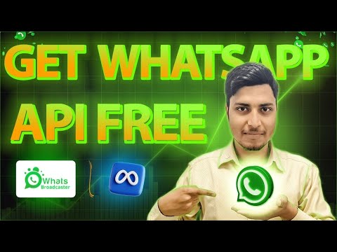 How To Get WhatsApp Business API For Free using WhatsBroadcaster | WhatsApp Bulk Message Software