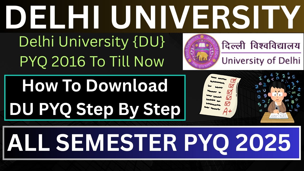Delhi University PYQ Download || How To Download Delhi University Semester Exam Question Paper 2025 