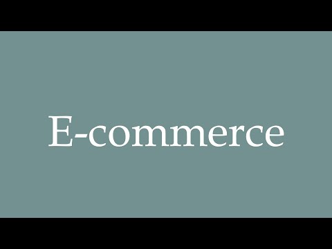How to Pronounce ''E-commerce'' Correctly in French