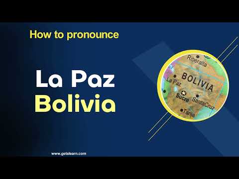 How to Pronounce La Paz in English Correctly