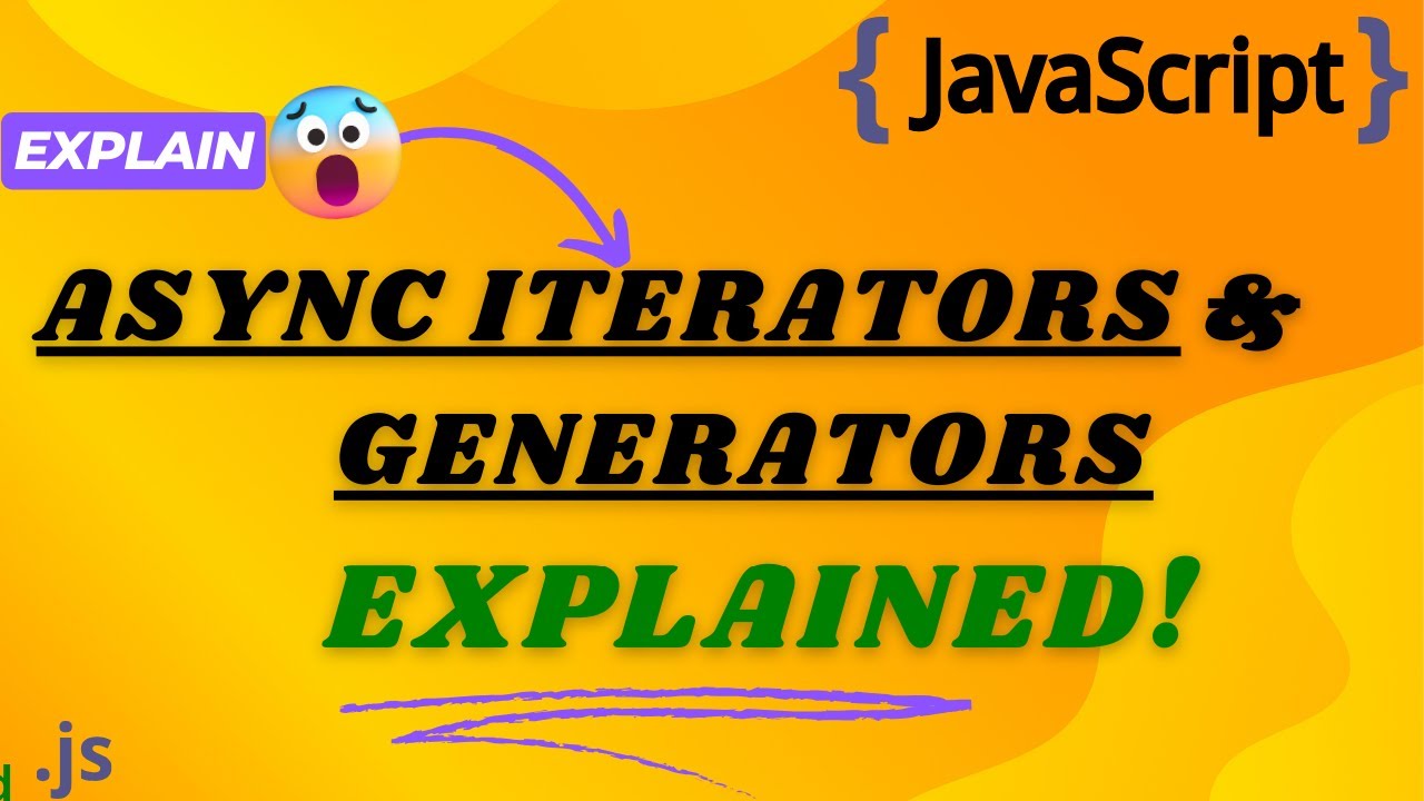 Async Iterators & Generators in JavaScript: Master Asynchronous Loops!