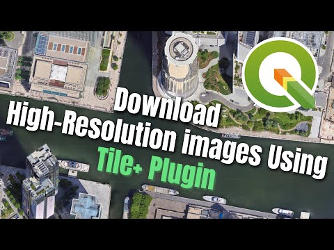 Download High-Resolution Satellite Images Using the Tile+ plugin in QGIS