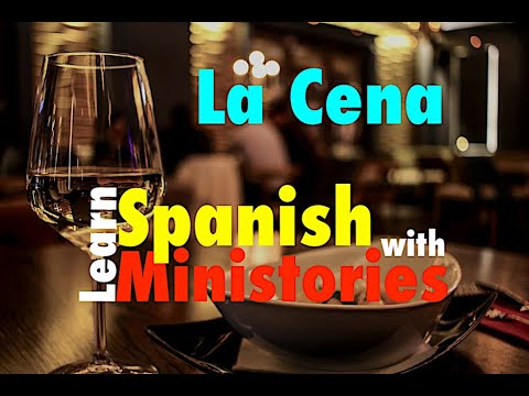 Learn Spanish with Mini-Stories LA CENA // Aprende español con Mini-historias.