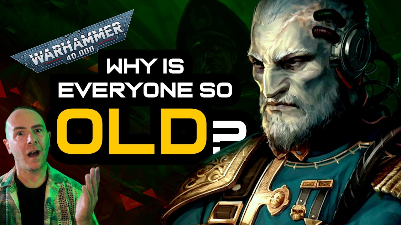 Why is EVERYONE in Warhammer So OLD? | Warhammer 40k Lore