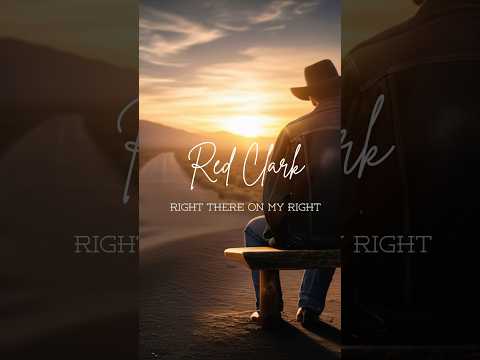 Right There on My Right #countrymusic #nashville #redclark #newmusic #newmusicalert