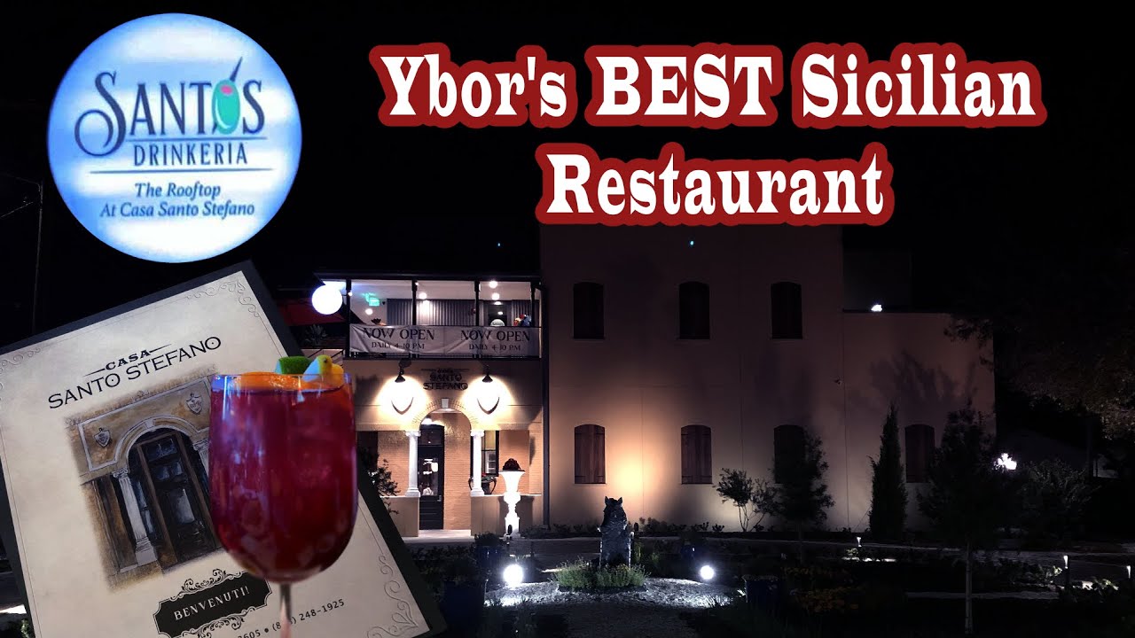 Ybor City's Best Sicilian Restaurant Casa Santos Stefano