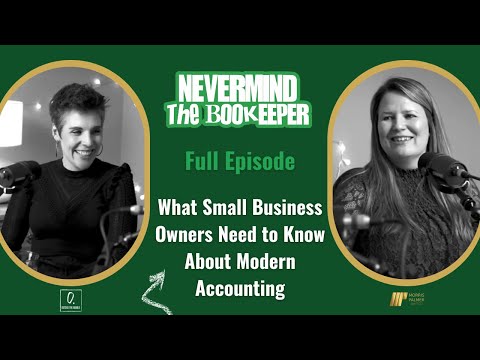 What Small Business Owners Need to Know About Modern Accounting
