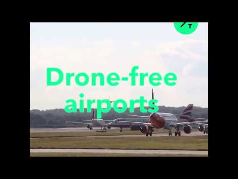 U.K. Airports to Create Drone-Free Zones
