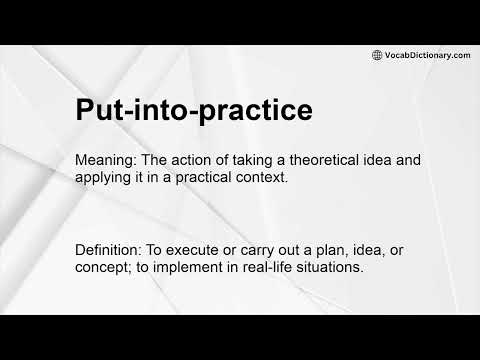 Put-into-practice Meaning