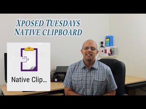 Enhance your clipboard on Android with Native clipboard Xposed Tuesdays
