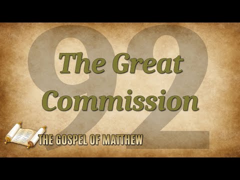 Part 92: The Great Commission - John S. Torell