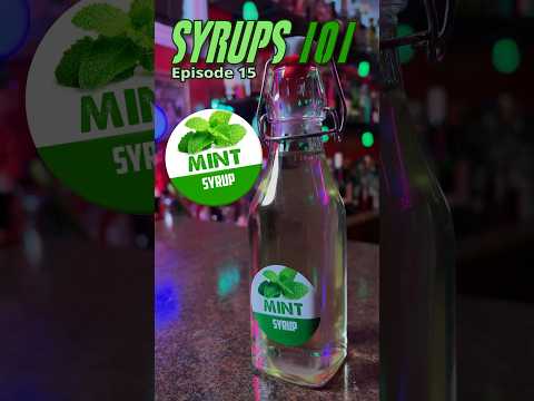 Syrups 101 - How to Make Mint Syrup 🍃