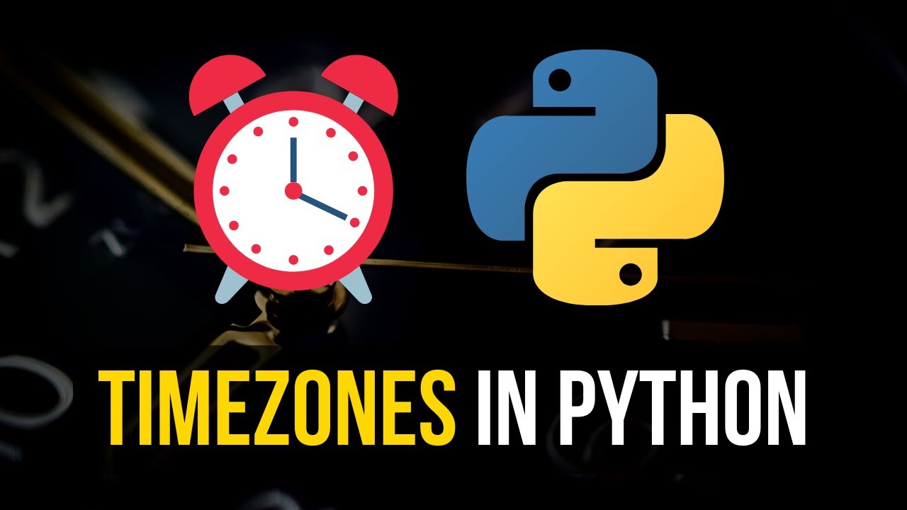 Handling Multiple Timezones in Python