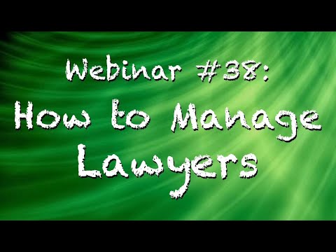 Weekly Webinar #38 How To Manage Lawyers | CRP Patreon