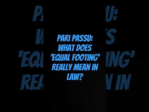 Pari Passu: What does 'equal footing' really mean in law?