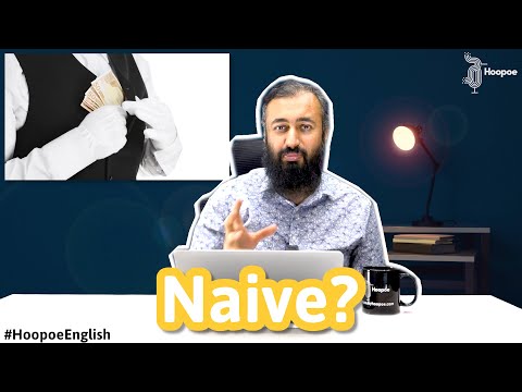 Naive | Word 160 | Meaning & Use | HoopoeEnglish