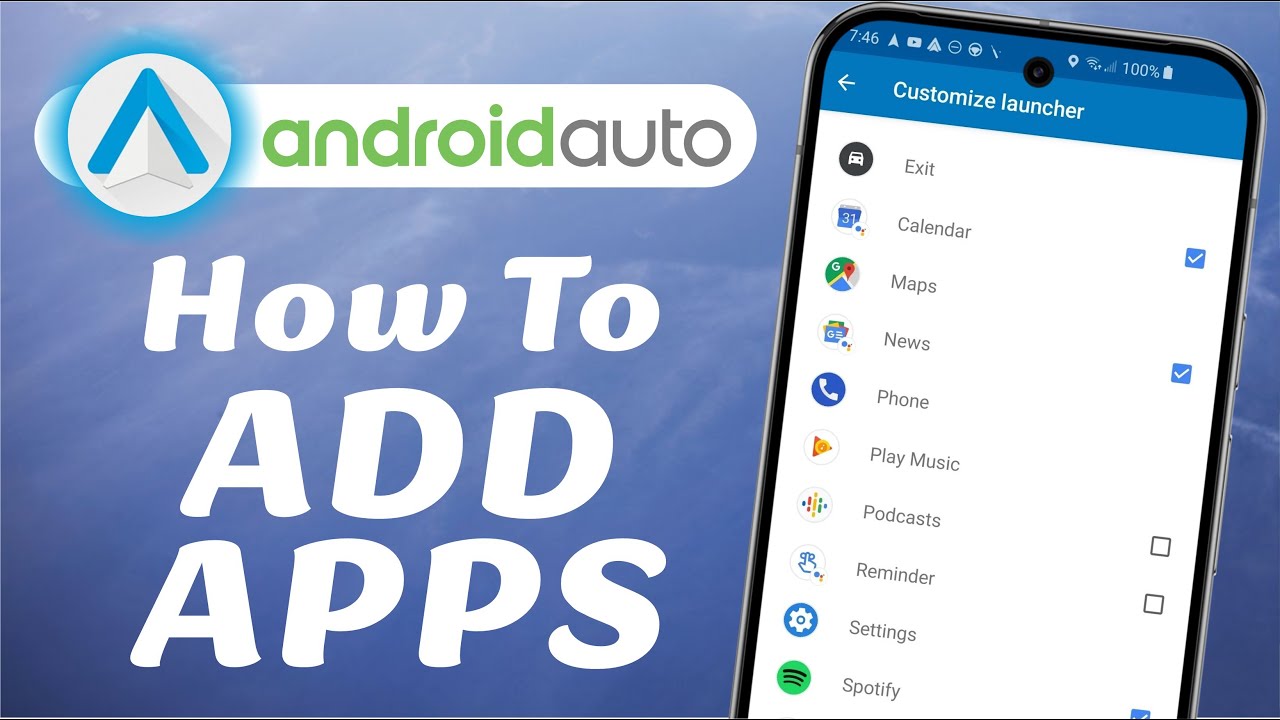 How to Add Apps on Android Auto and Customize it - The Easy Way