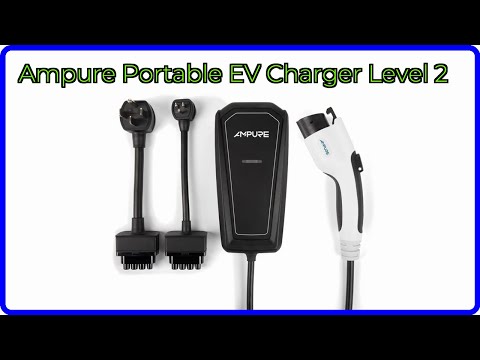 REVIEW (2025): Ampure Portable EV Charger Level 2. ESSENTIAL details.