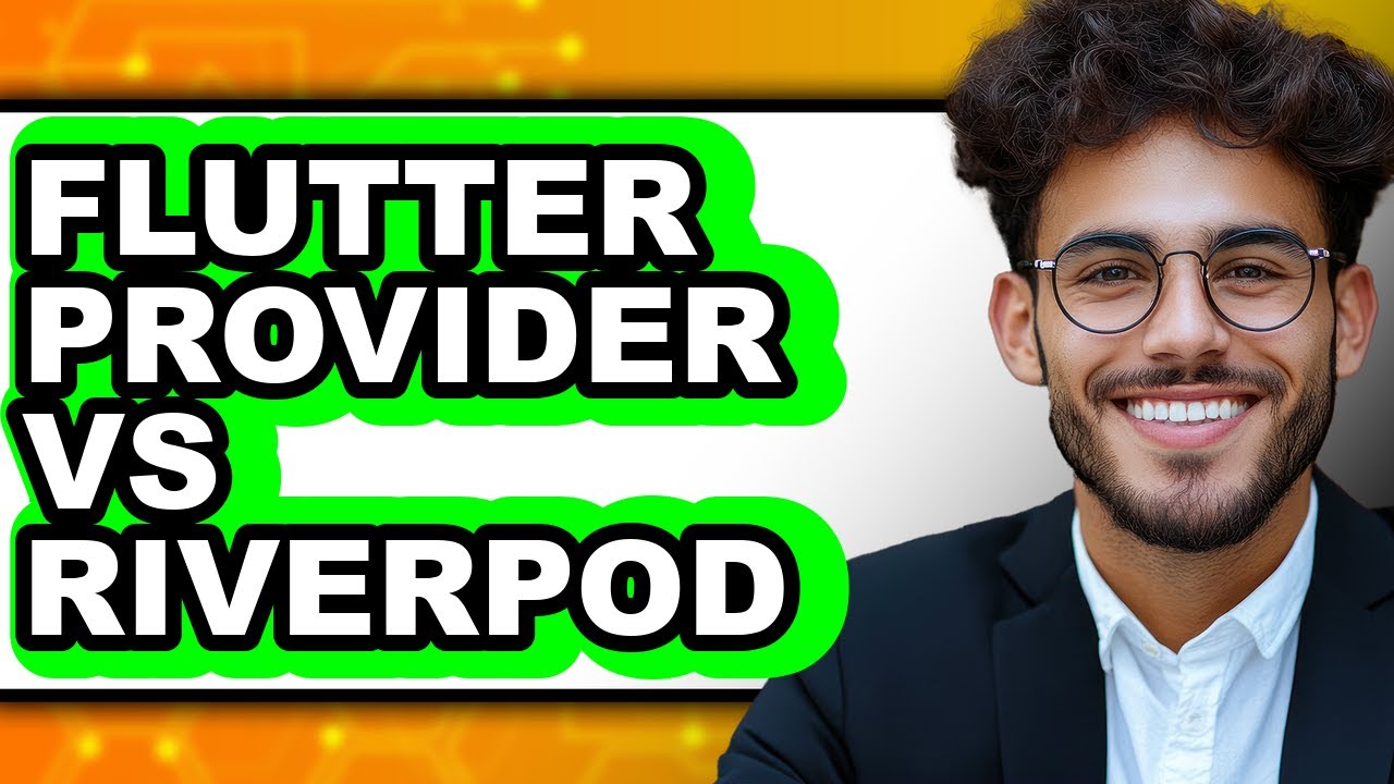 Flutter Provider vs Riverpod - Comparison