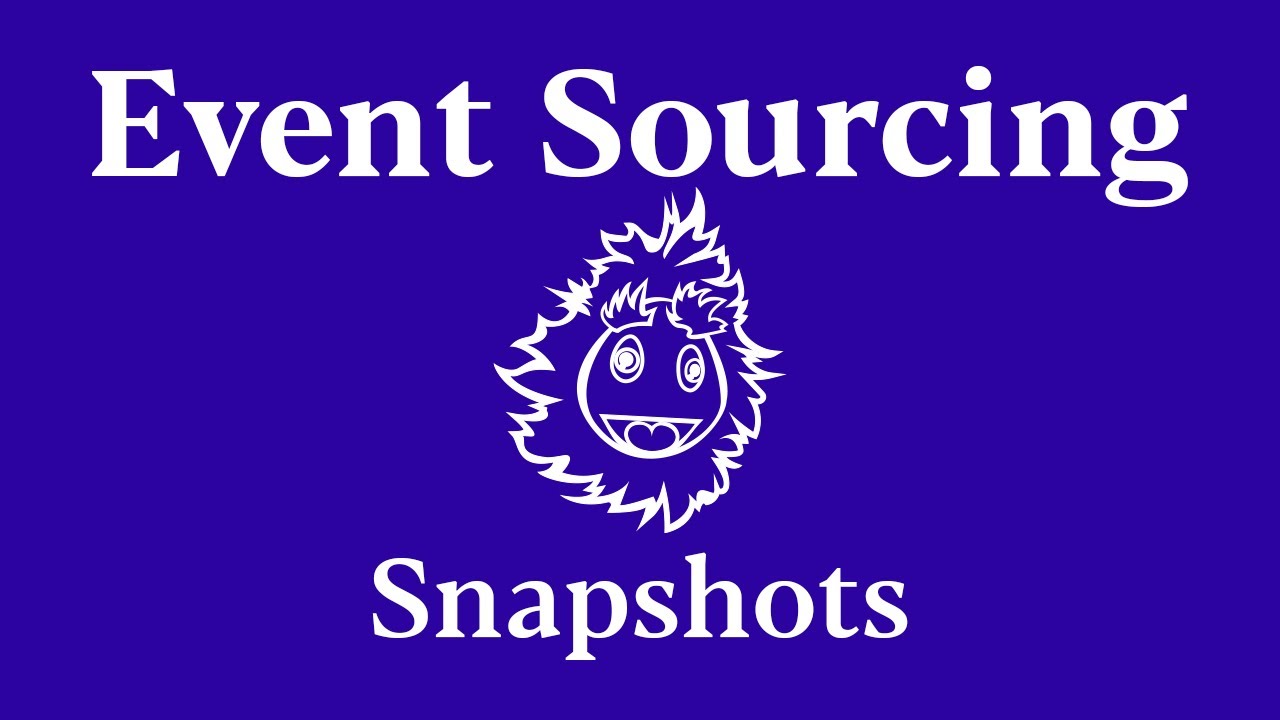 Event Sourcing - Snapshots