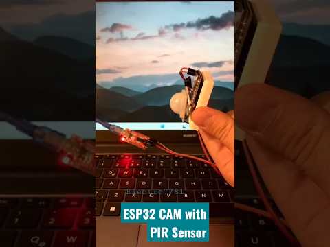 ESP32 CAM WITH PIR SENSOR SECURITY CAMERA #shorts #esp32project #pirsensor