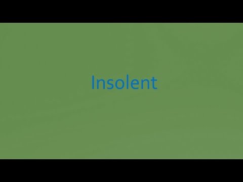 Vocabulary Word of the Day - Insolent
