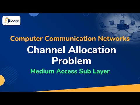 Channel Allocation Problem | The Medium Access Sub Layer | Computer Communication Networks