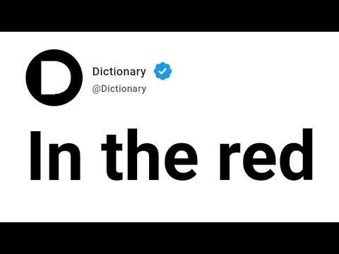In the red Meaning In English