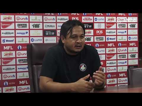 PRESS CONFERENCE - POST MATCH KELANTAN FC VS PDRM FC