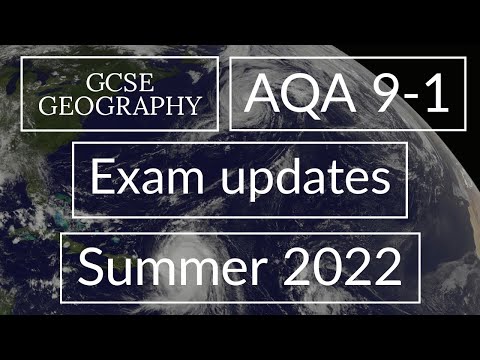 2022 GCSE Exam Updates - AQA GCSE 9-1 Geography 2022