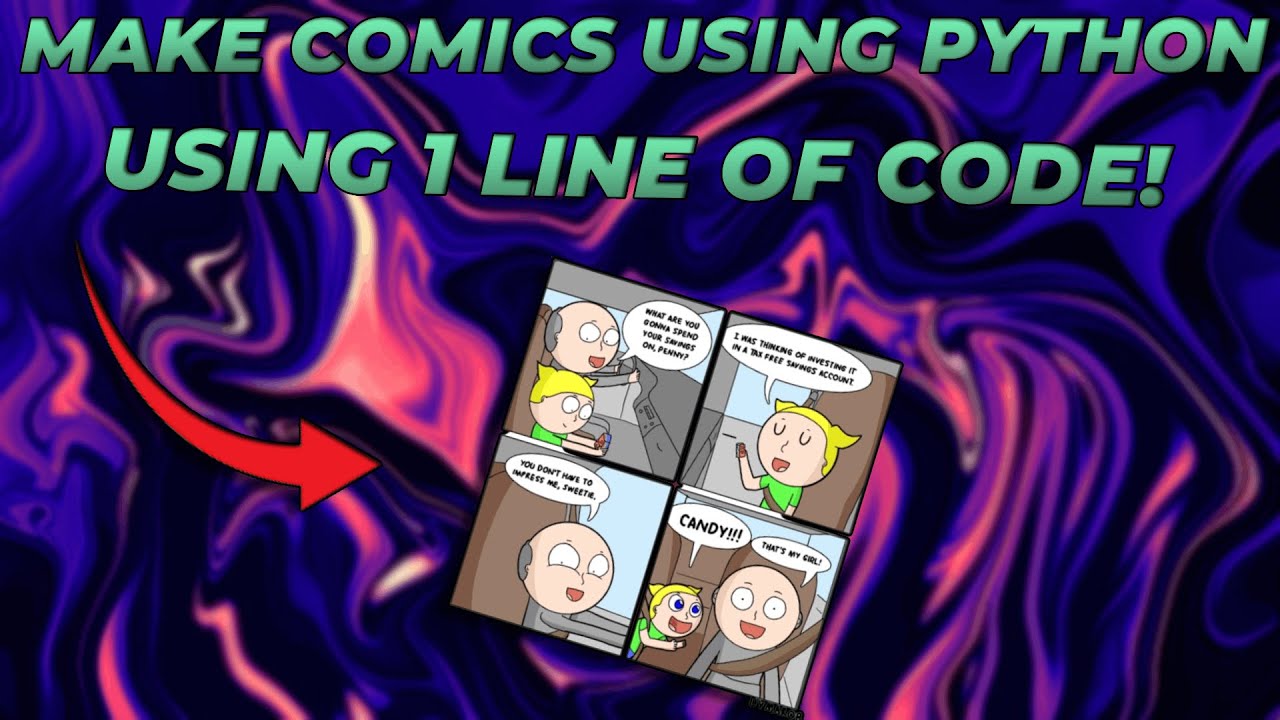 MAKE A COMIC USING PYTHON IN JUST 1 LINE OF CODE (20 Seconds)! | Code Like A Pro