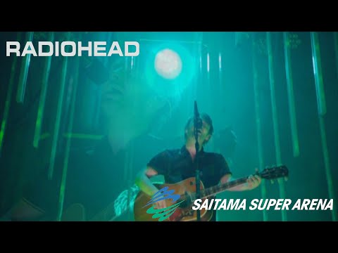 Radiohead - Live at Saitama Super Arena, Japan 2008 HD