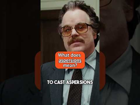 What does "aspersion" mean? Let's break it down with TV clips and a mnemonic #advancedenglish