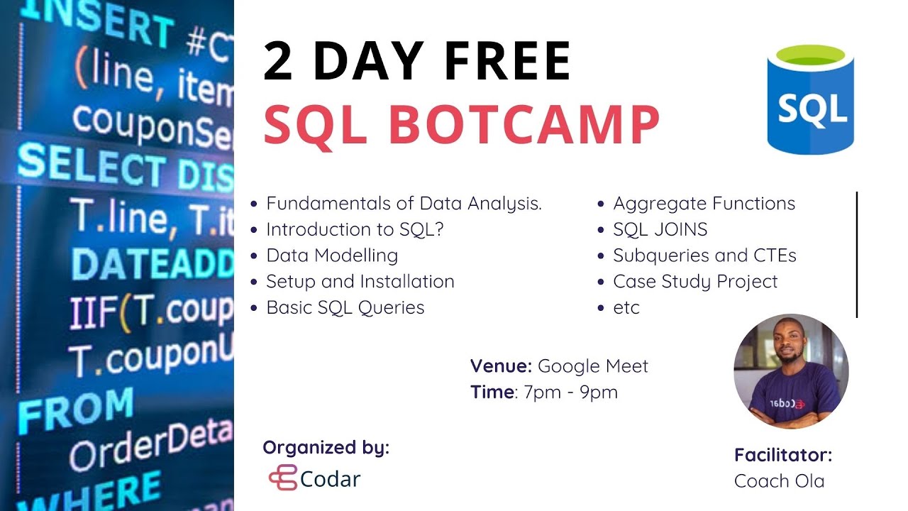 DAY 1 OF 2 FREE SQL BOOTCAMP