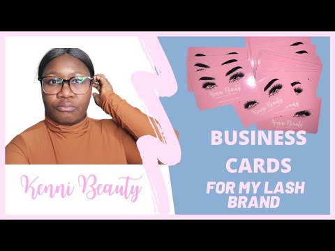 UNBOXING MY BUSINESS CARDS FOR MY LASH BRAND(Kenni Beauty)| STARTING A LASH BUSINESS| VISTA PRINT