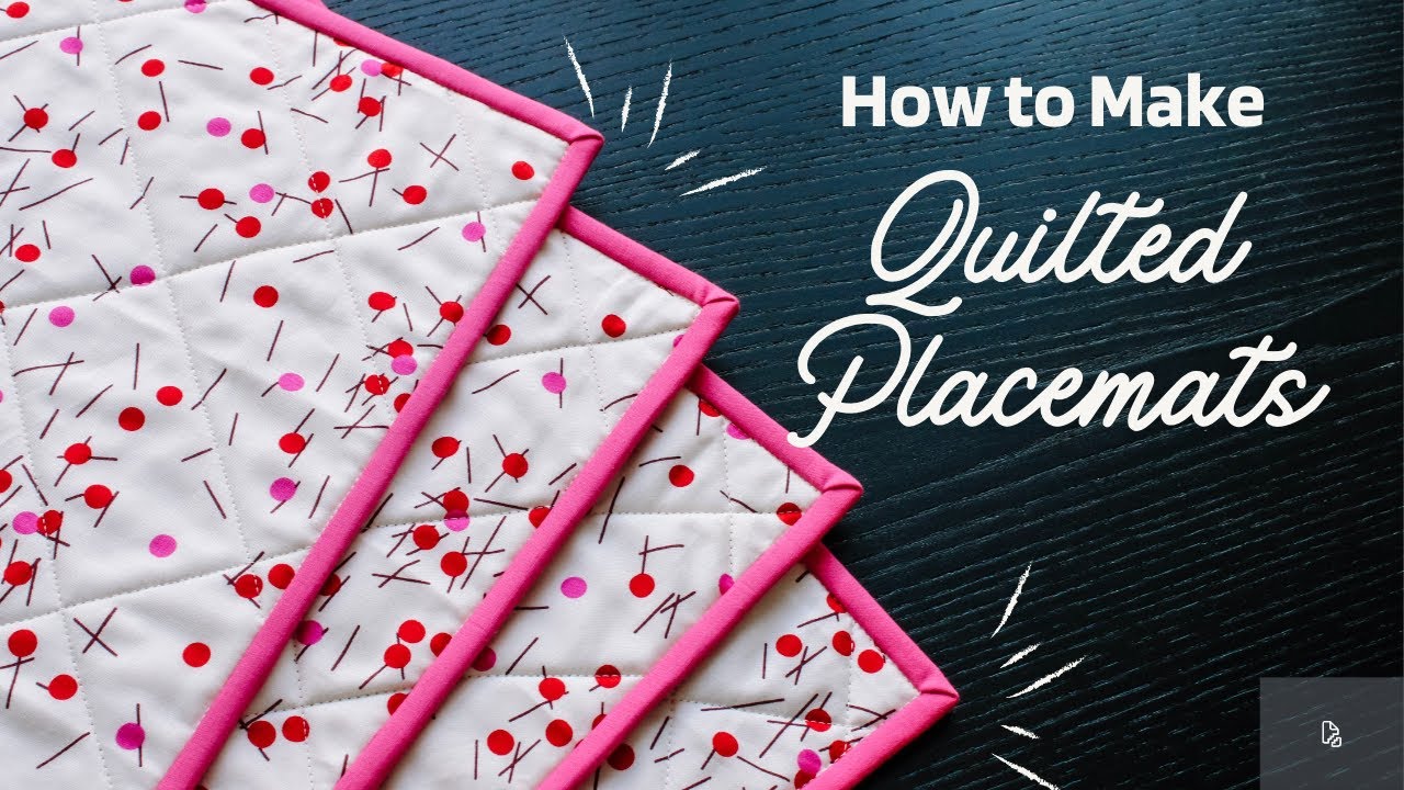 How to Sew Simple Quilted Placemats (Easy Tutorial)