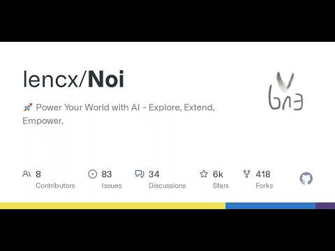GitHub - lencx/Noi: 🚀 Power Your World with AI - Explore, Extend, Empower.