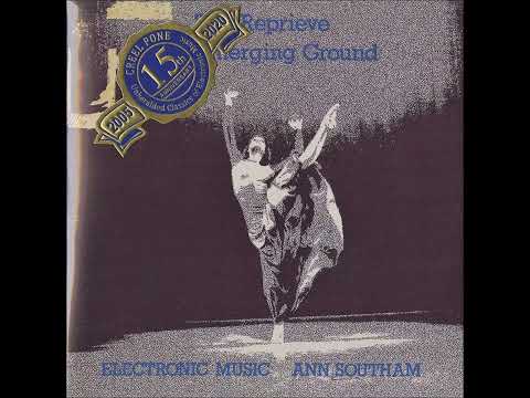 Ann Southam – The Reprieve / The Emerging Ground (2021)