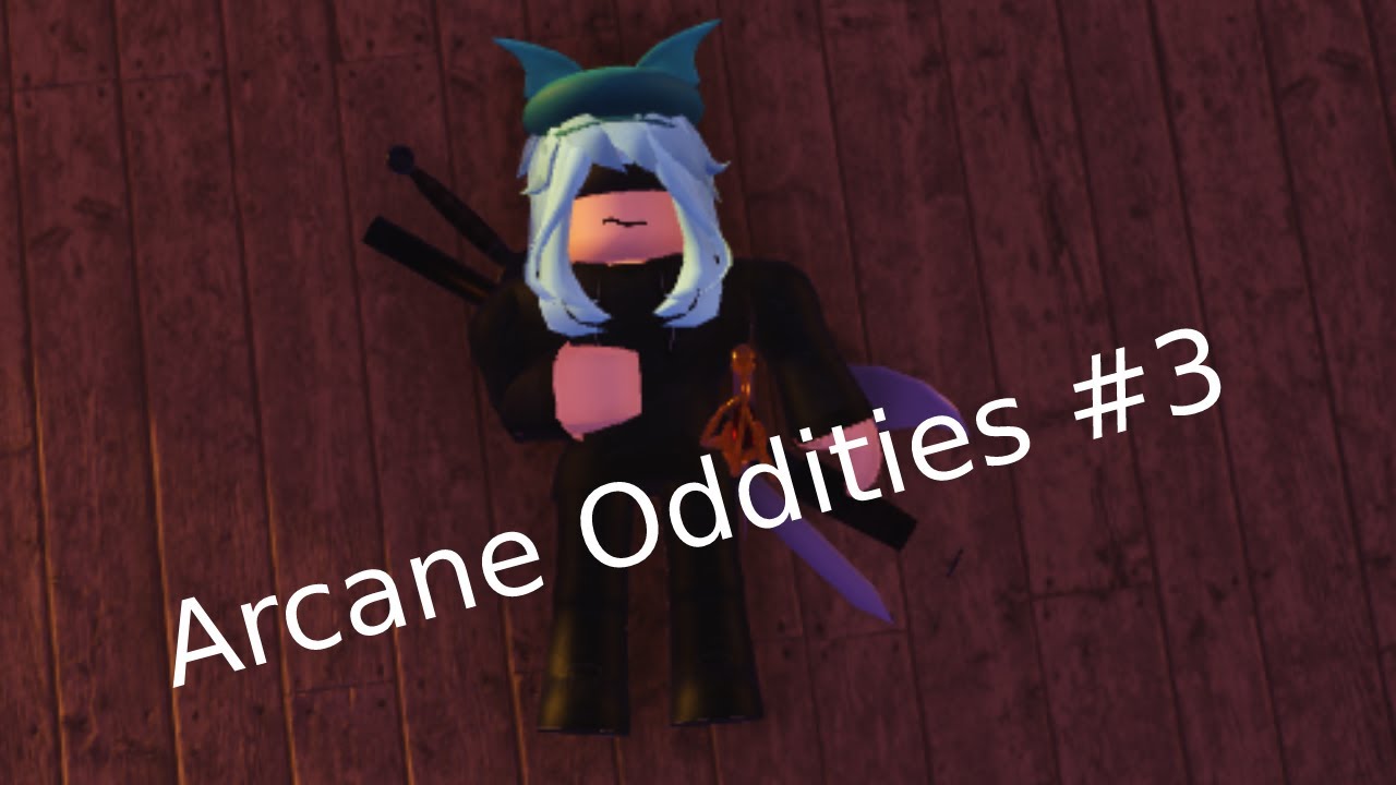 Arcane Oddities #3