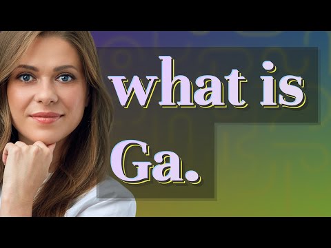 Ga. | meaning of Ga.