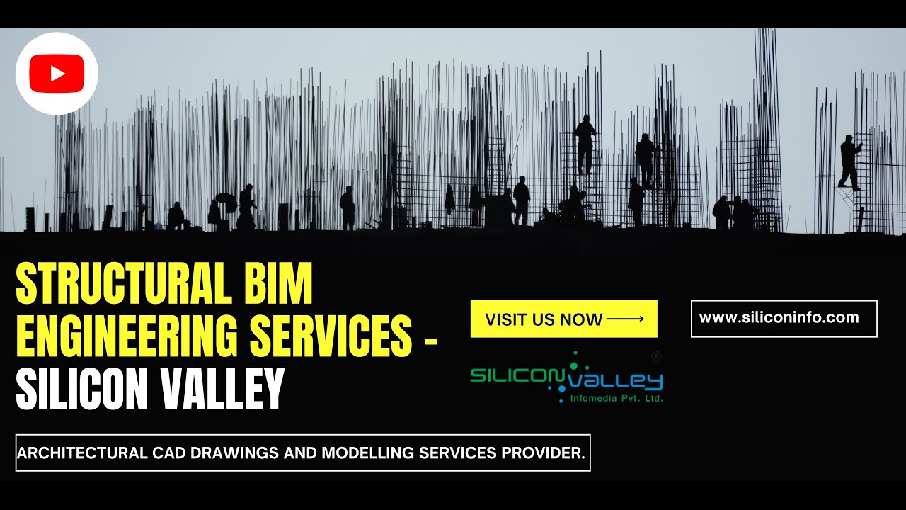 STRUCTURAL BIM ENGINEERING SERVICES | SILICON VALLEY
