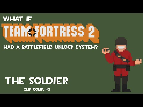 Steam Community :: Video :: What If TF2 Had A Battlefield Unlock System ...