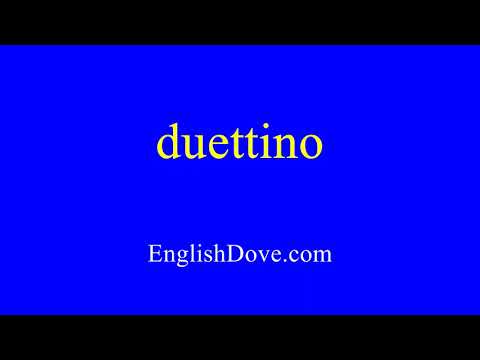 How to pronounce duettino in American English