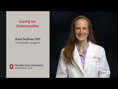 Caring for osteomyelitis | Ohio State Medical Center